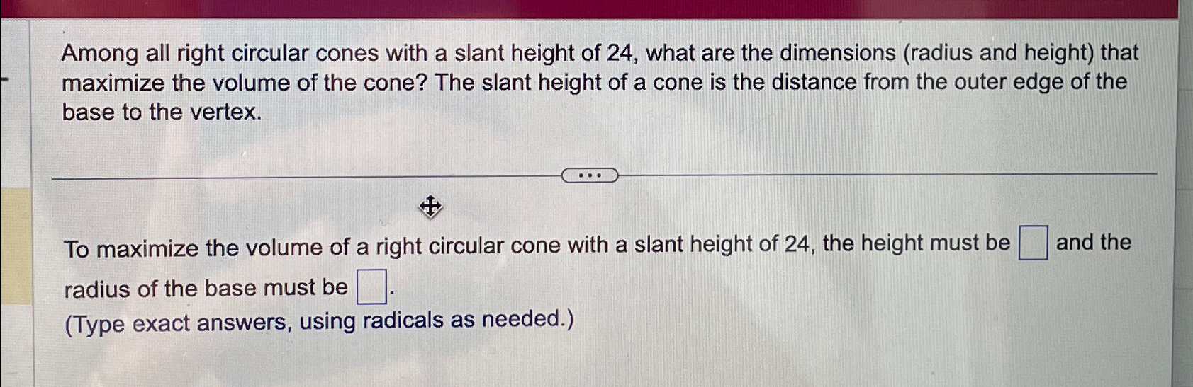 Solved Among all right circular cones with a slant height of | Chegg.com