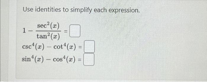 Solved Use identities to simplify each expression. sec²(x) | Chegg.com