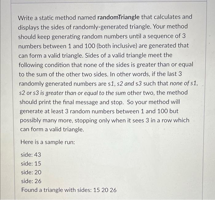 Solved a Write a static method named random Triangle that | Chegg.com