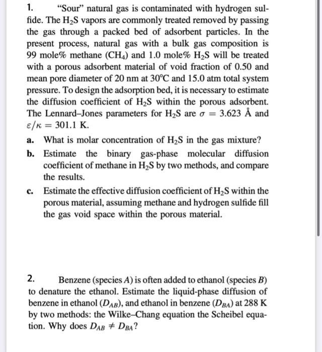 Solved I. "Sour" natural gas is contaminated with hydrogen | Chegg.com