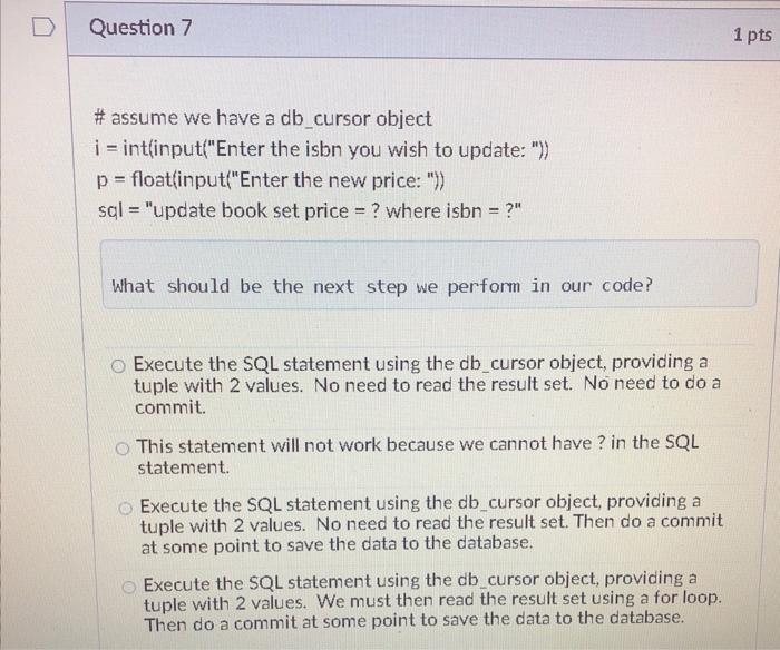 Solved = int(input("Enter the isbn you wish to update: ")) | Chegg.com