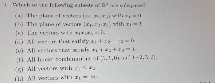 Solved 1. Which of the following subsets of R3 are | Chegg.com