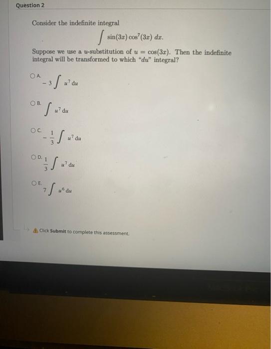 Solved Consider the indefinite integral ∫sin(3x)cos7(3x)dx. | Chegg.com