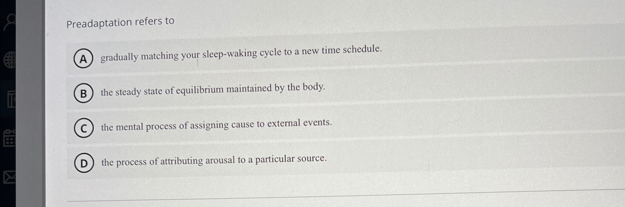 Solved Preadaptation refers to ﻿gradually matching your | Chegg.com