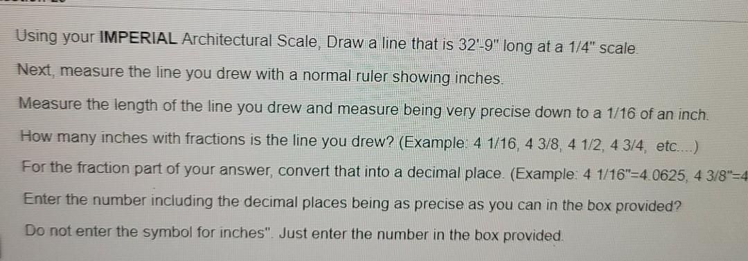 Solved Using your IMPERIAL Architectural Scale Draw a line | Chegg.com