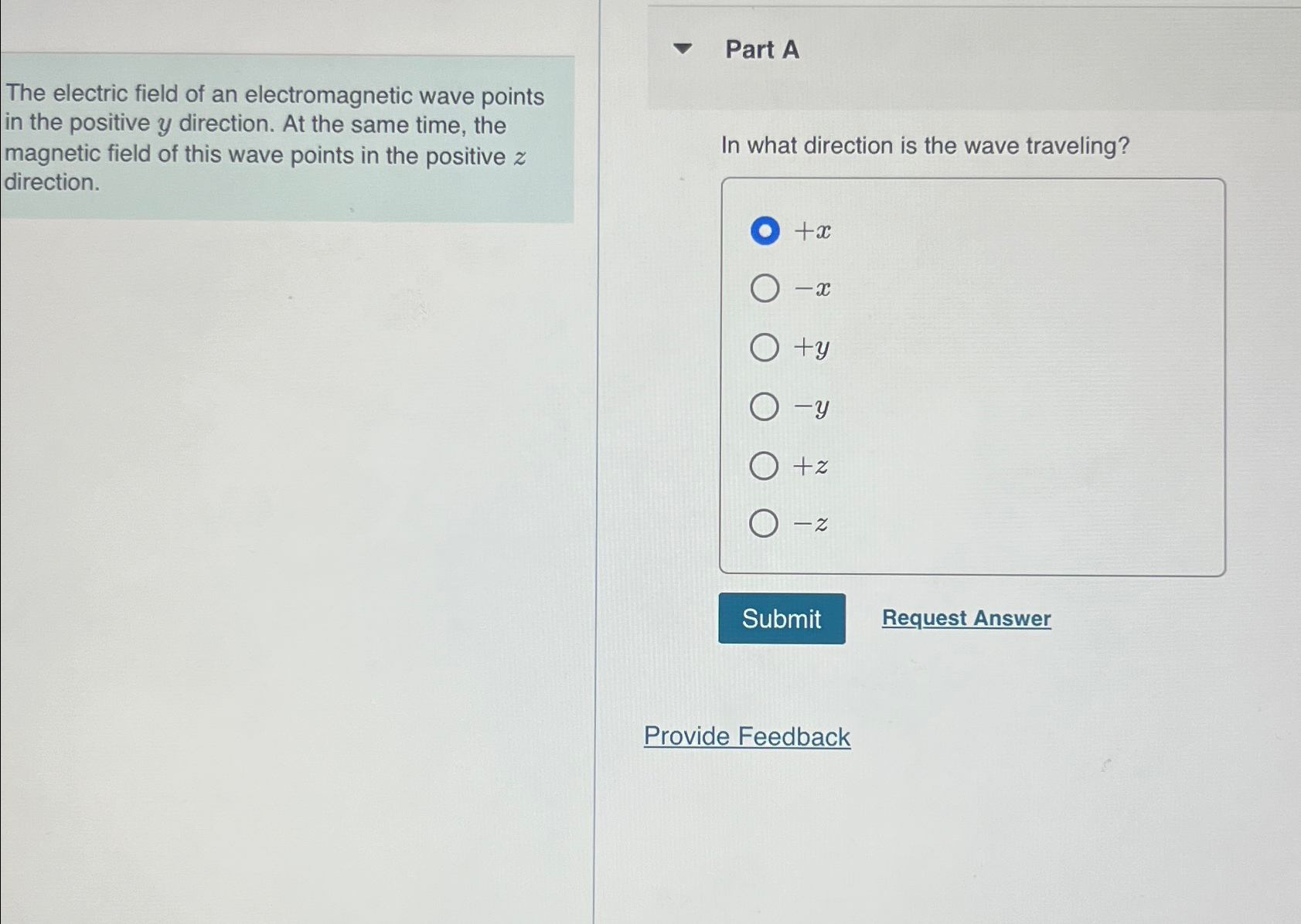 Solved The electric field of an electromagnetic wave points | Chegg.com