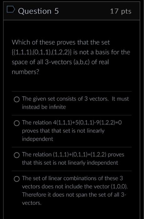 Solved Question 5 17 pts Which of these proves that the set | Chegg.com