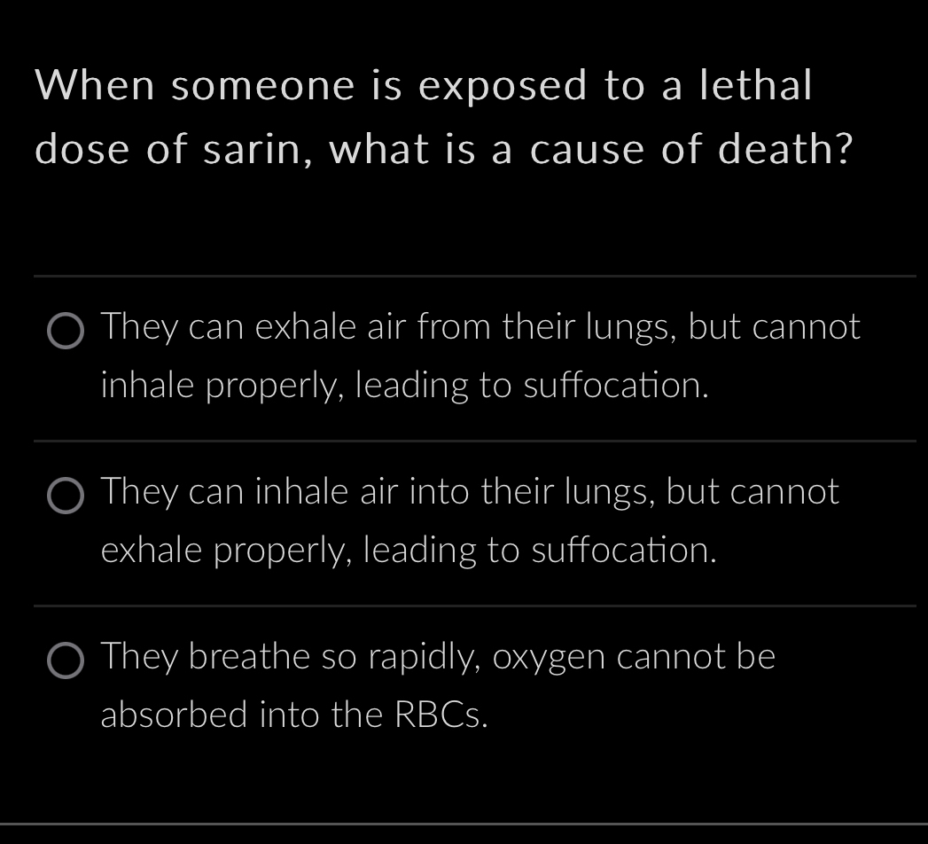 Solved When someone is exposed to a lethal dose of sarin, | Chegg.com