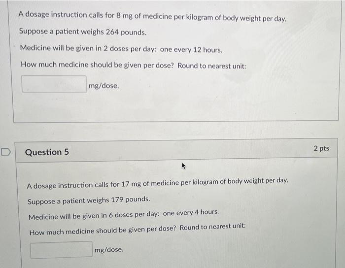 Solved A dosage instruction calls for 20 mL of medicine per | Chegg.com
