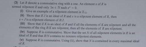 Solved (3) let R denote a commutative ring with a one. An | Chegg.com