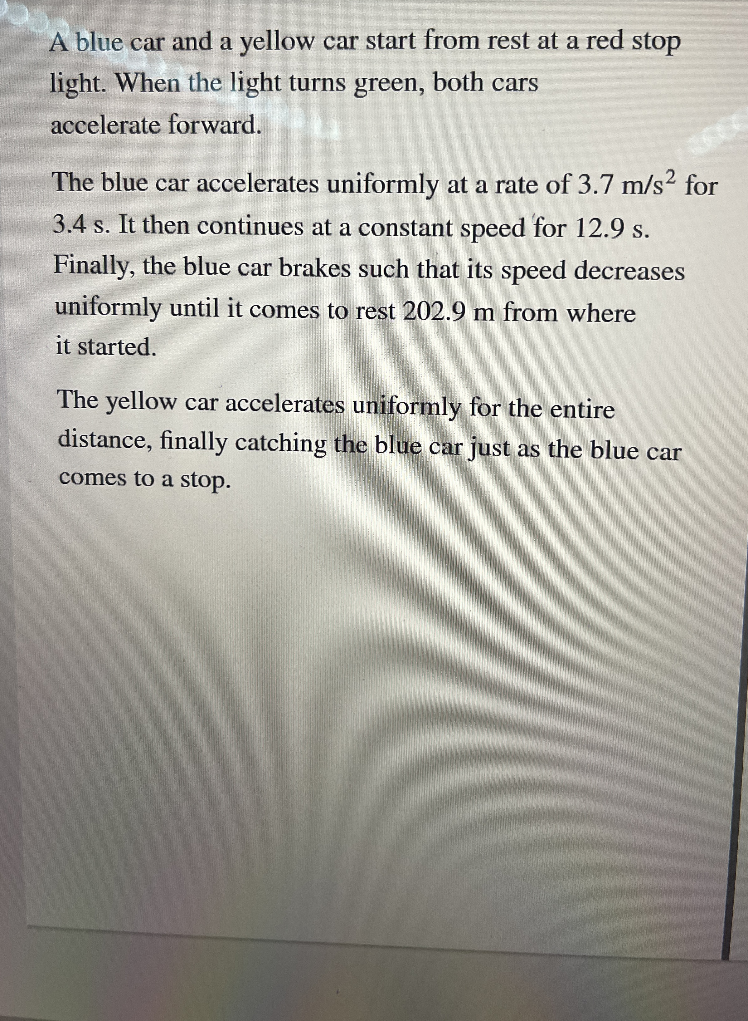 Solved A blue car and a yellow car start from rest at a red | Chegg.com