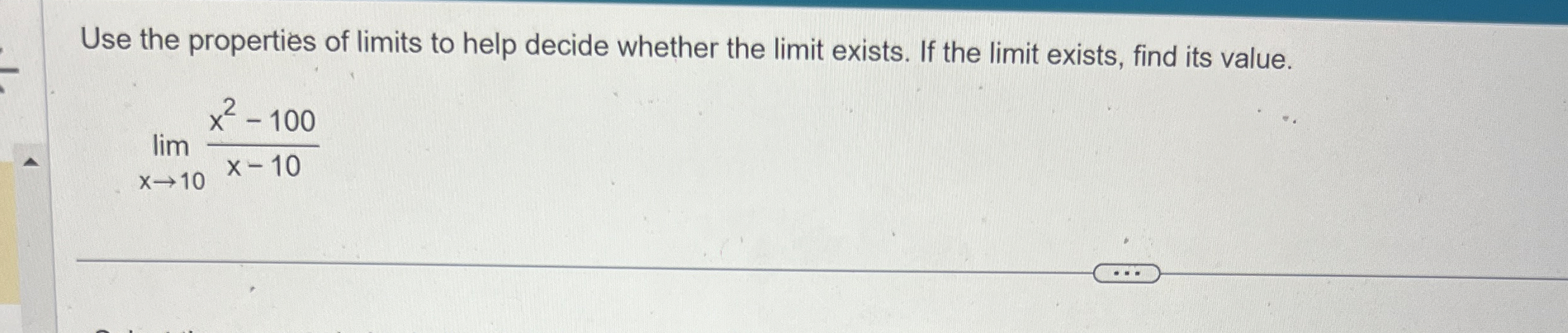 Solved Use the properties of limits to help decide whether | Chegg.com