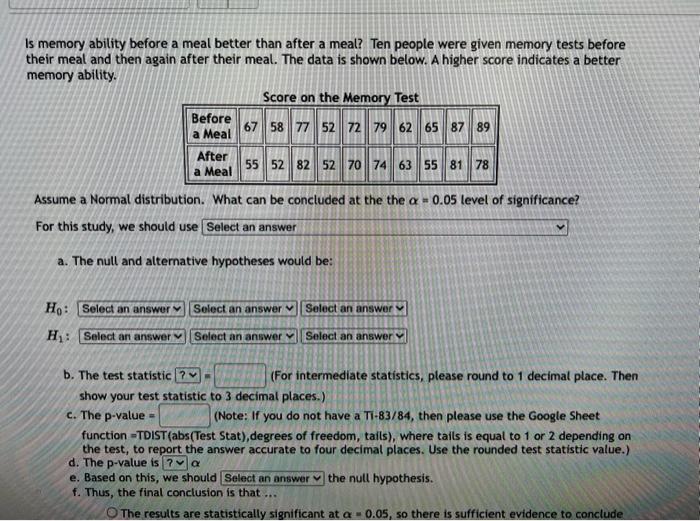 Solved Is memory ability before a meal better than after a | Chegg.com