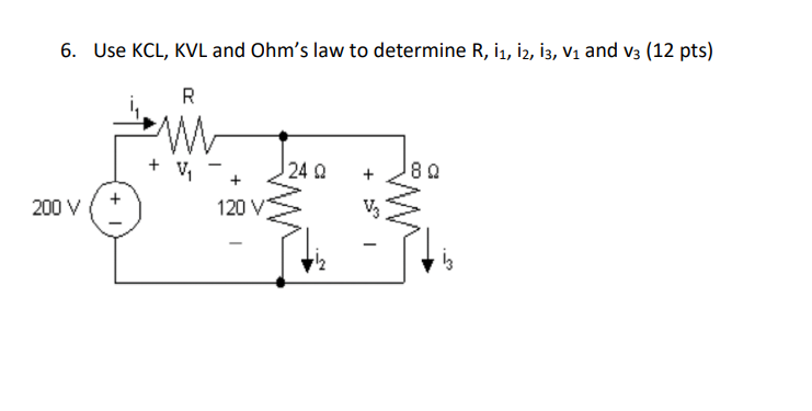 Solved Use KCL, ﻿KVL and Ohm's law to determine | Chegg.com