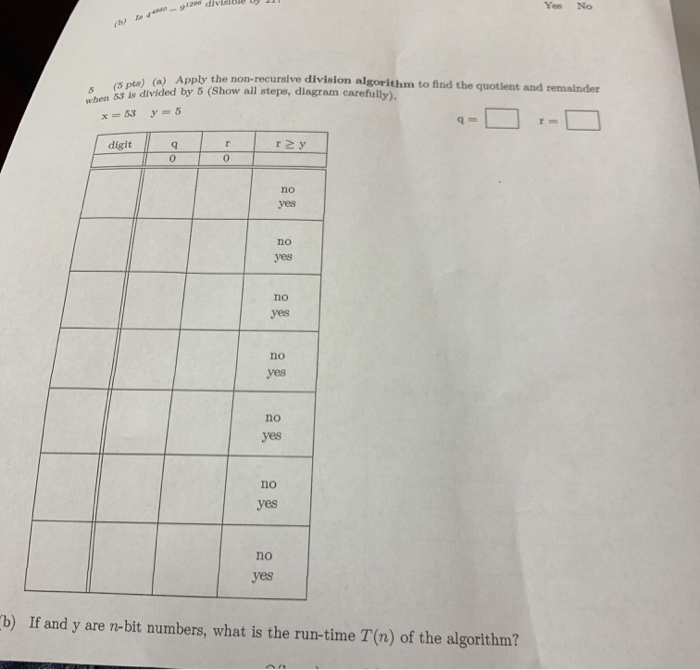 Solved Yes No 5 Pts A Apply The Non Recursive Division 