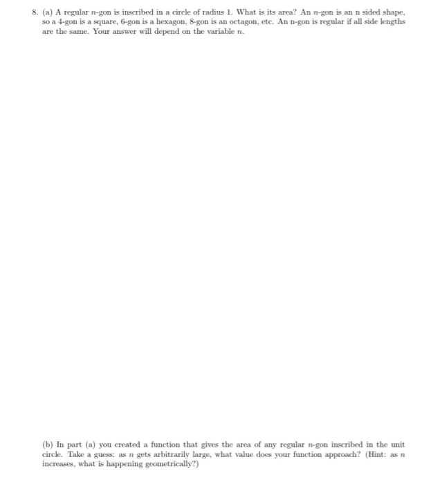 Solved 8. (a) A regular n-gon is inscribed in a circle of | Chegg.com