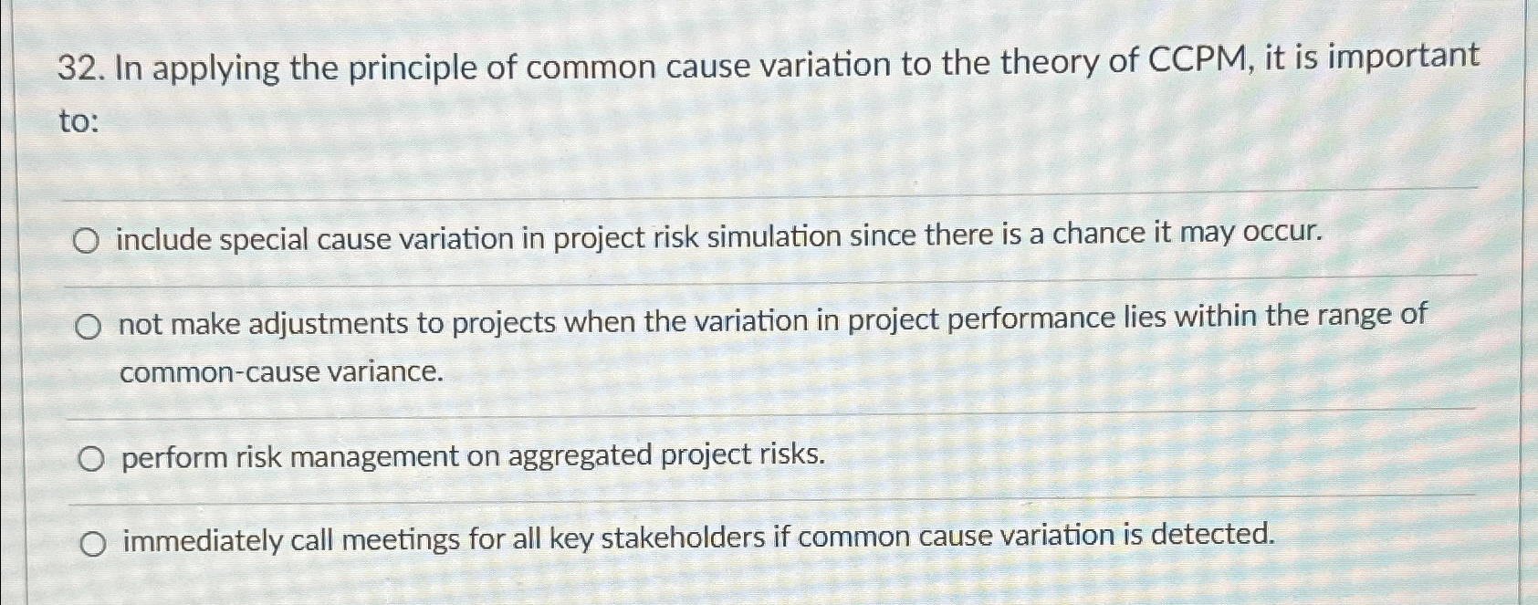 Solved In applying the principle of common cause variation | Chegg.com