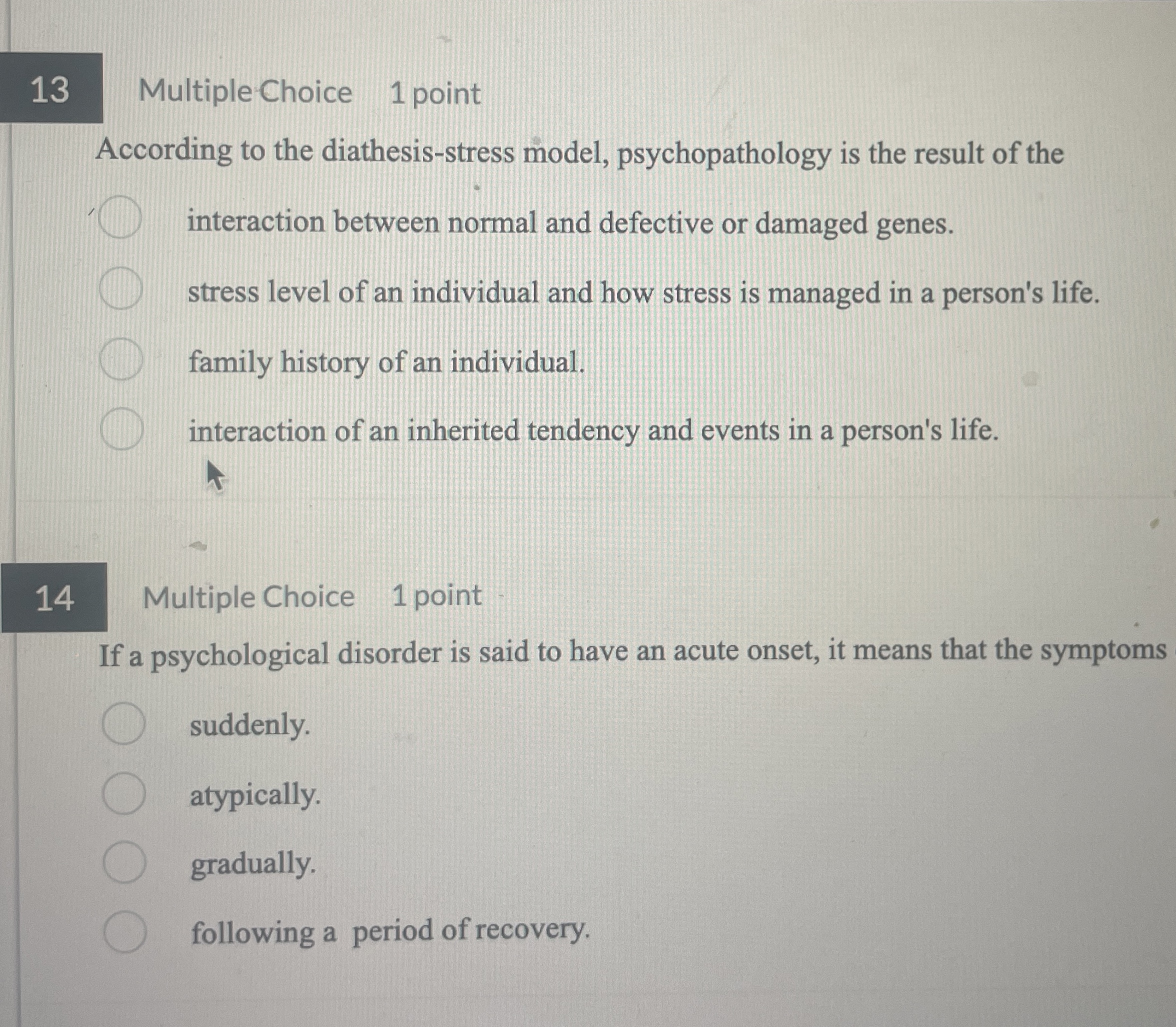 Solved 13Multiple Choice 1 ﻿pointAccording to the | Chegg.com