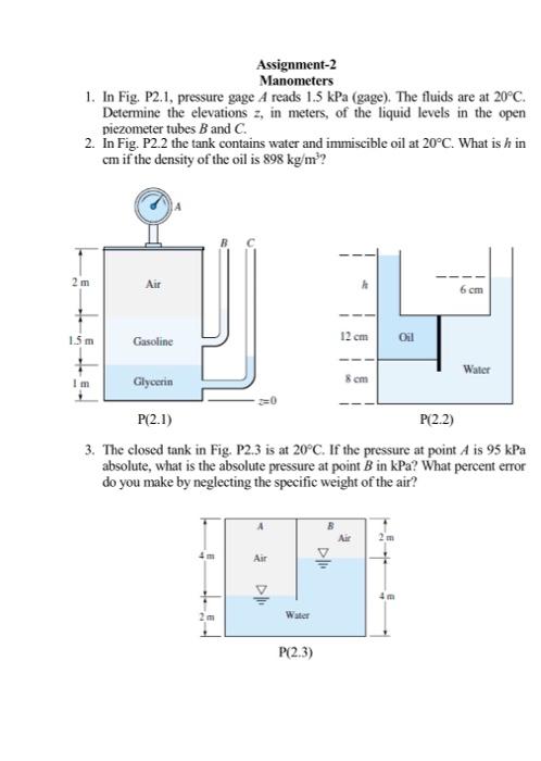 Solved 4. In Fig. P2.4 all fluids are at 20°C. Determine the | Chegg.com