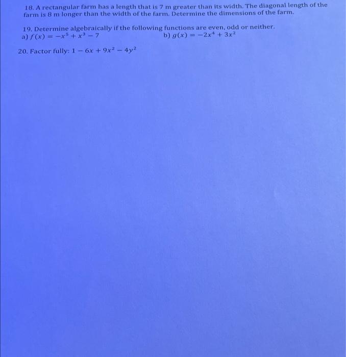 Solved 18. A rectangular farm has a length that is 7 m | Chegg.com