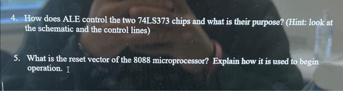 Solved 4. How does ALE control the two 74LS373 chips and | Chegg.com