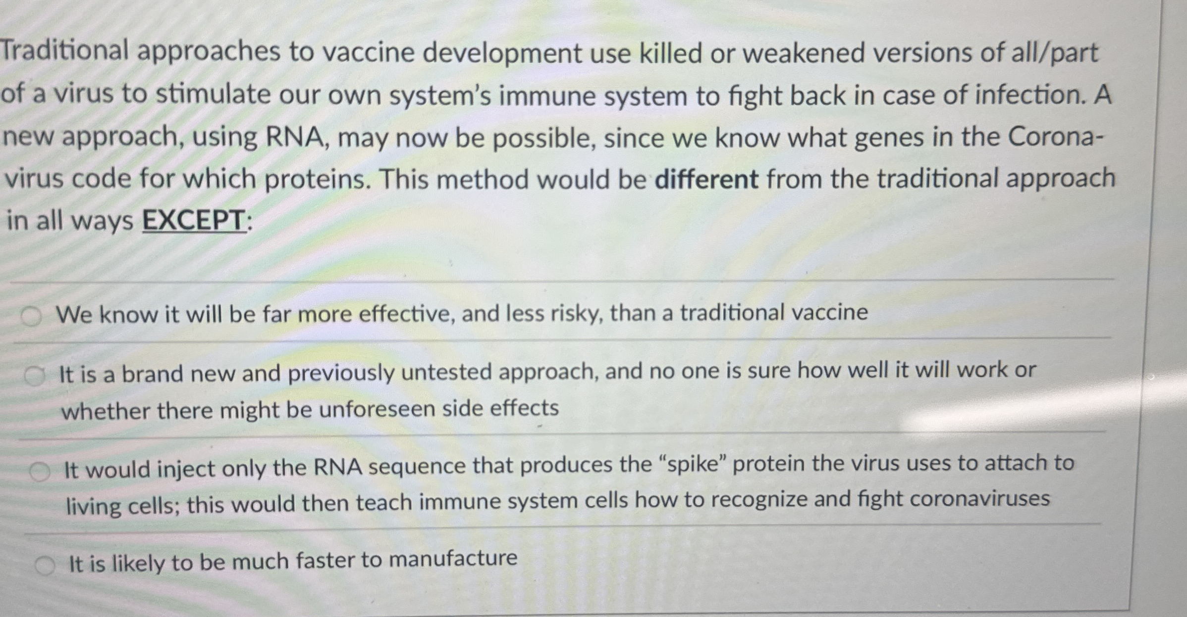 Solved Traditional approaches to vaccine development use | Chegg.com