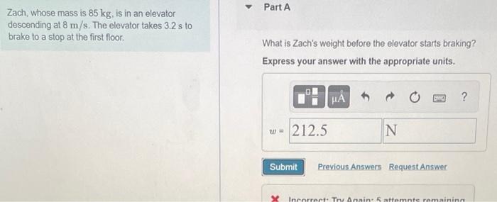 Solved Zach, whose mass is 85 kg, is in an elevator | Chegg.com
