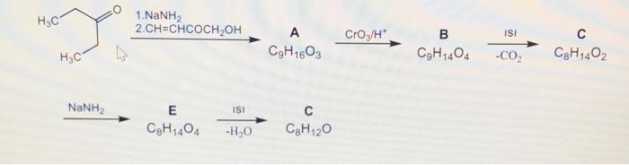 Solved 1. NaNH2 2. CH=CHCOCH2OH | Chegg.com