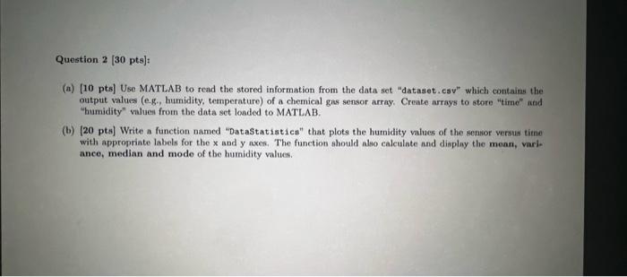 Solved (a) [10 pts] Use MATLAB to read the stored | Chegg.com