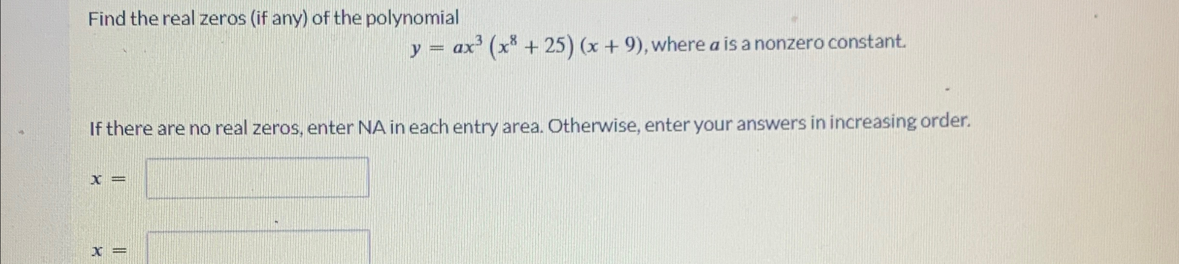 Solved Find the real zeros (if any) ﻿of the | Chegg.com