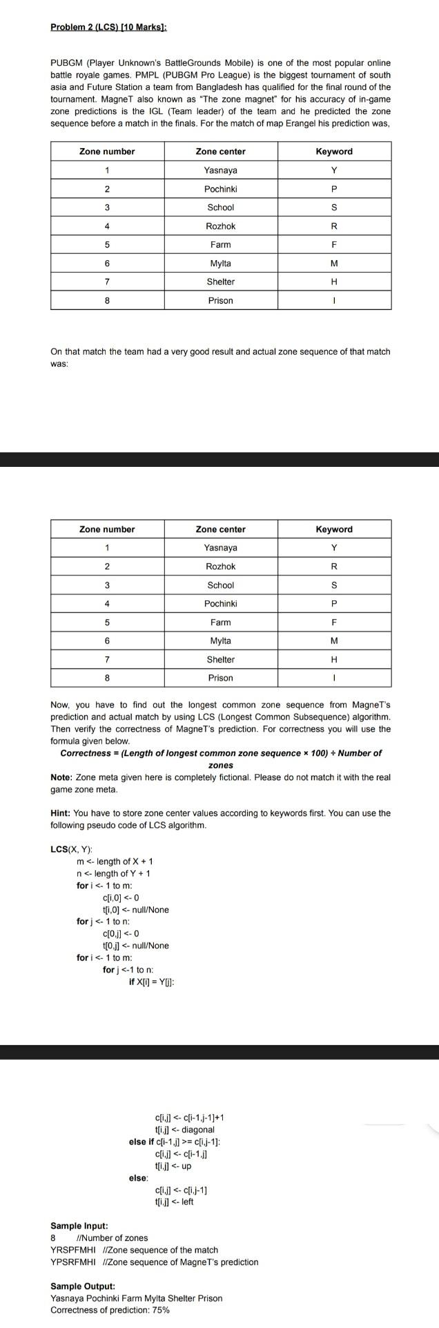 Problem 2 (LCS) [10 Marks]: PUBGM (Player Unknown's | Chegg.com