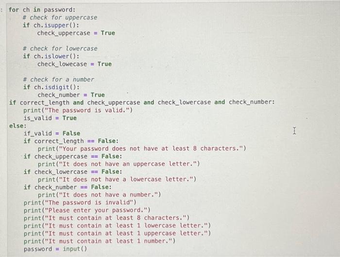 Solved for ch in password: \# check for uppercase if ch. | Chegg.com