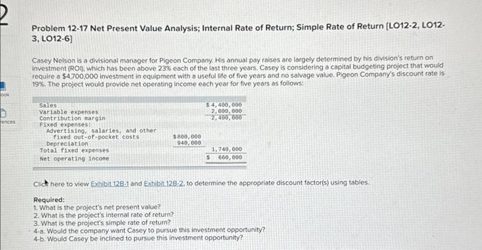 Solved Problem 12-17 Net Present Value Analysis; Internal | Chegg.com