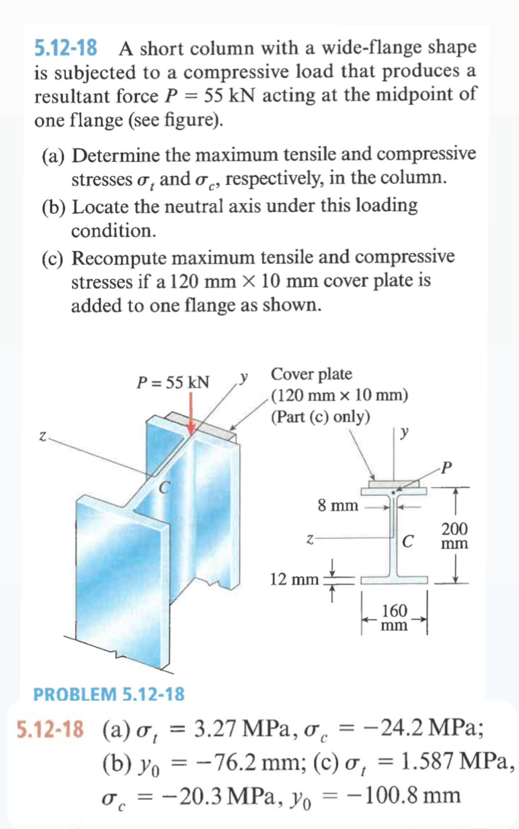 Solved 5.12-18 ﻿A short column with a wide-flange shape is | Chegg.com