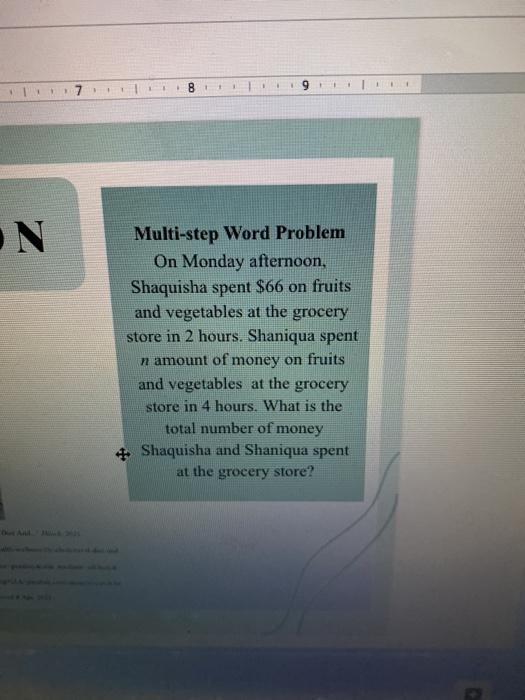 Solved .81 1 9 1 Z Multi-step Word Problem On Monday | Chegg.com