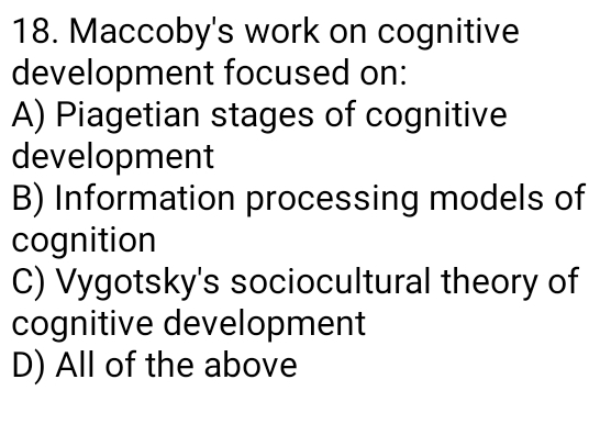 Solved Maccoby's workplp on cognitive development focused | Chegg.com