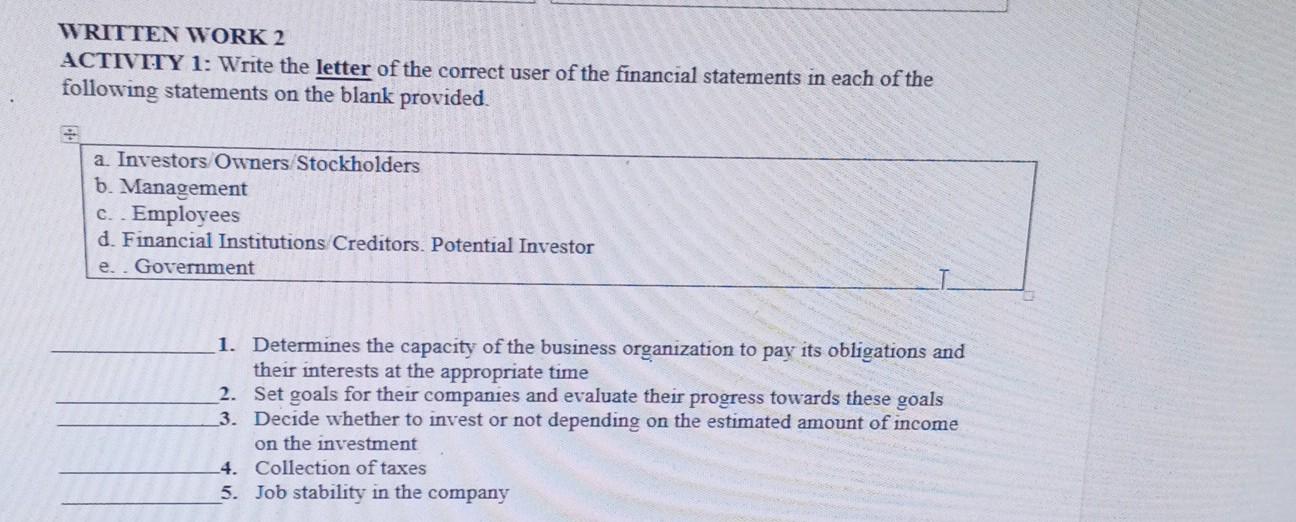 Solved WRITTEN WORK 2 ACTIVITY 1: Write the letter of the | Chegg.com