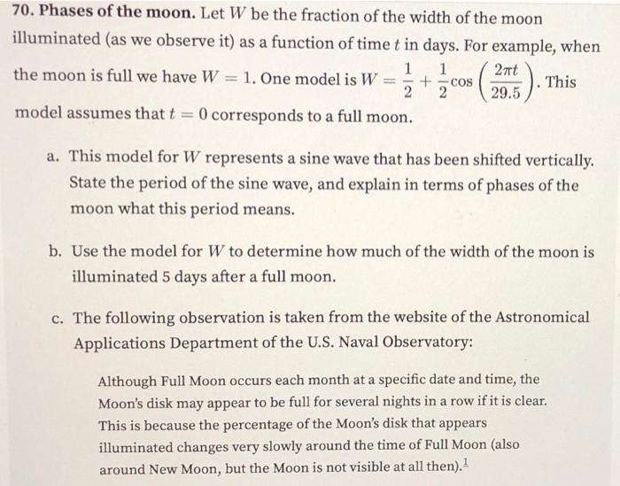 Solved 70. Phases of the moon. Let W be the fraction of the | Chegg.com