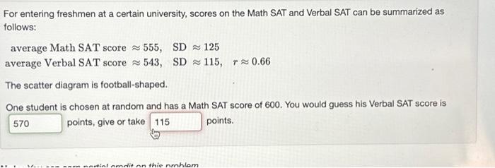 Solved For entering freshmen at a certain university, scores | Chegg.com