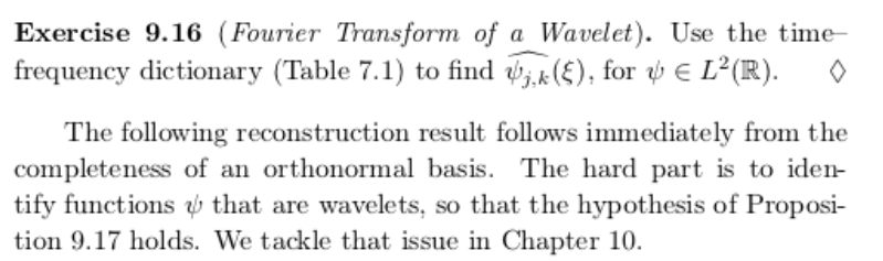 Solved Exercise 9.16 (Fourier Transform of a Wavelet). ﻿Use | Chegg.com
