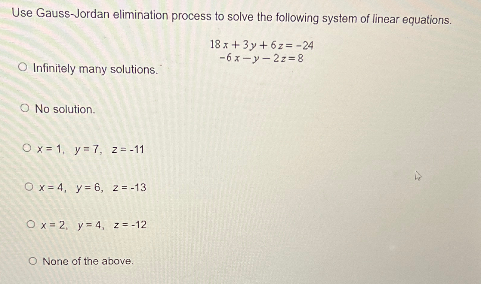 Solved Use Gauss-Jordan elimination process to solve the | Chegg.com