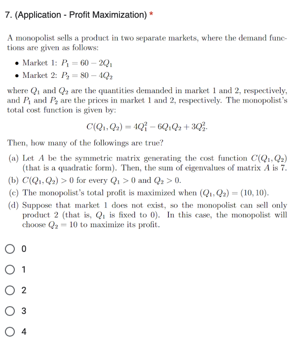 Solved (Application - ﻿Profit Maximization) *A monopolist | Chegg.com
