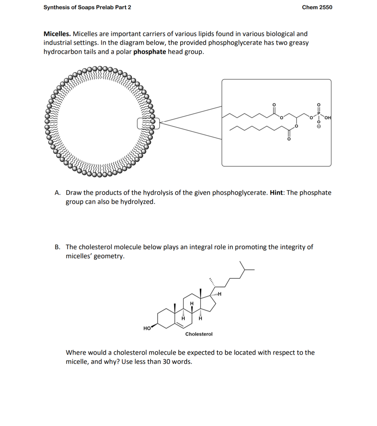 Solved Synthesis of Soaps Prelab Part 2Chem 2550Micelles. | Chegg.com