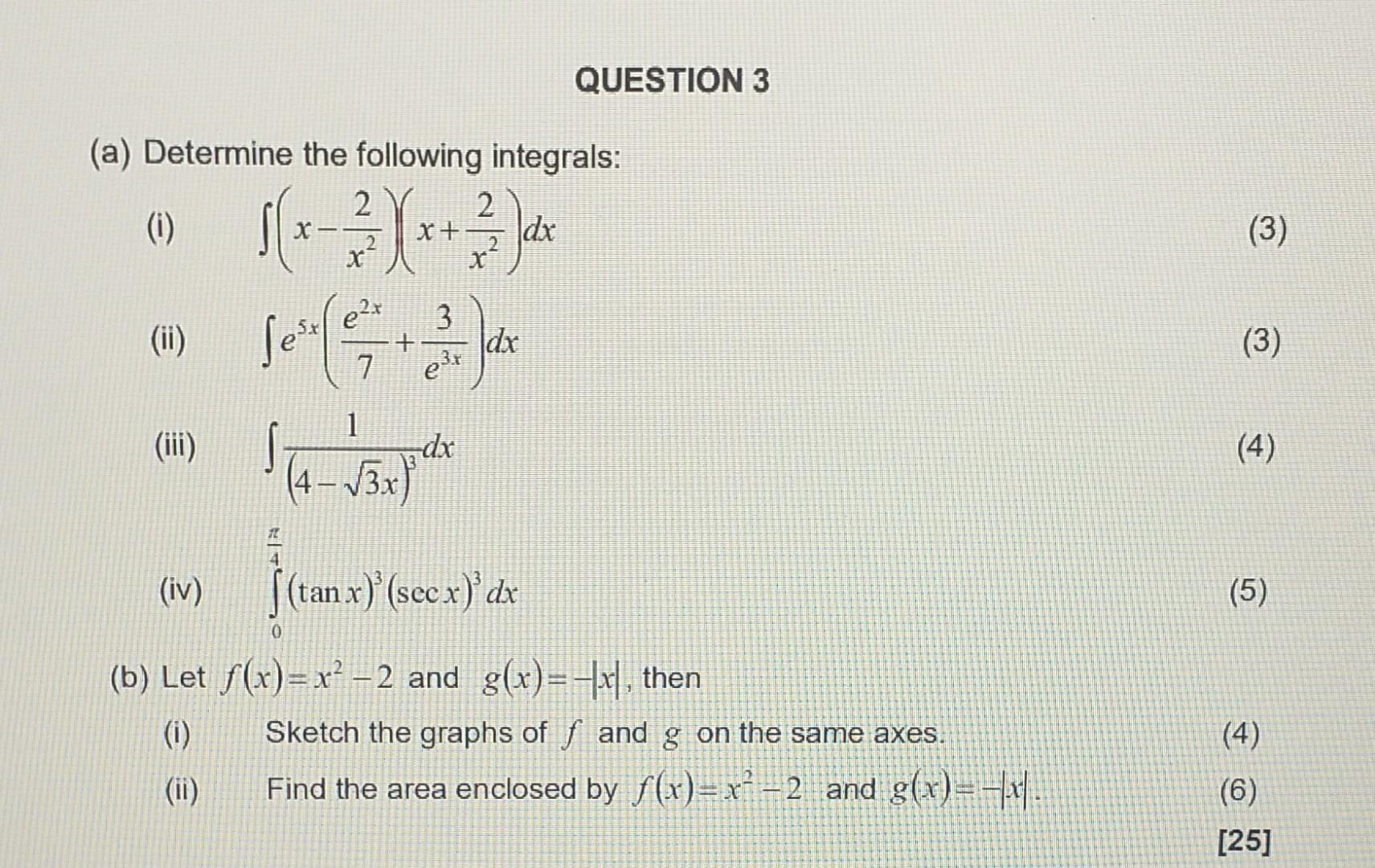 Solved (a) Determine the following integrals: (i) | Chegg.com