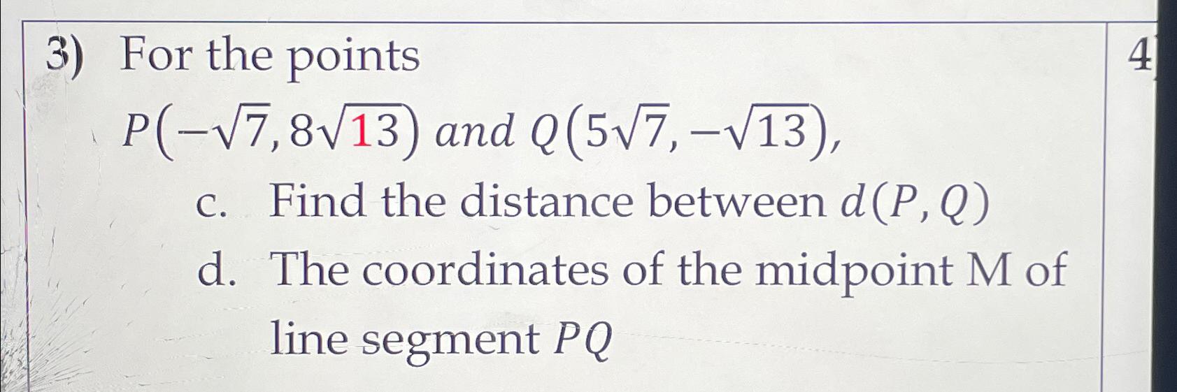 Solved For the points P(-72,8132) ﻿and Q(572,-132),c. ﻿Find | Chegg.com
