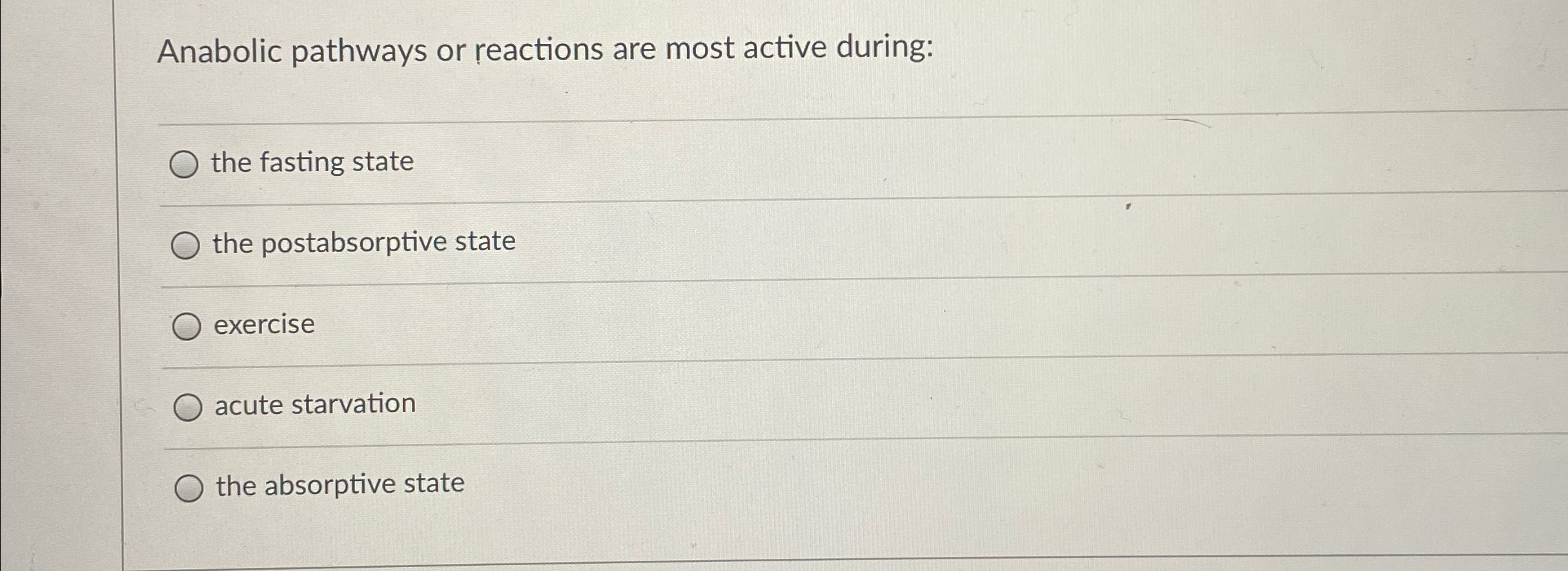 Solved Anabolic pathways or reactions are most active | Chegg.com
