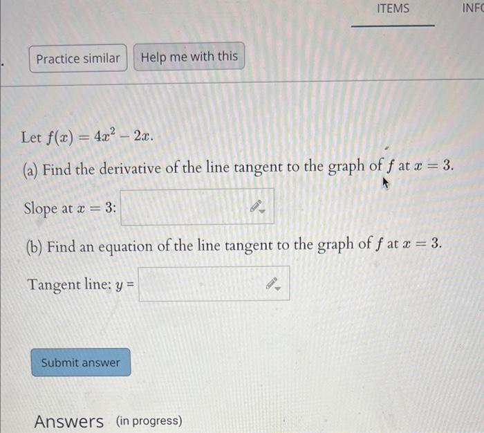 Solved Let f(x)=4x2−2x (a) Find the derivative of the line | Chegg.com