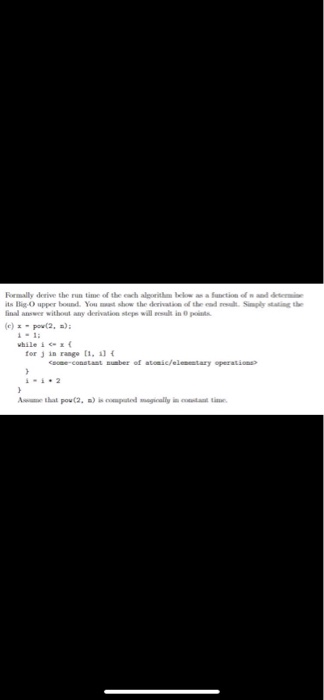 Solved Formally derive the run time of the cach algorithm | Chegg.com