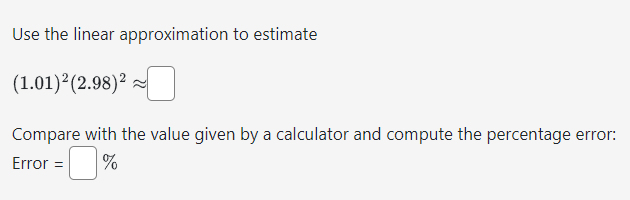 Solved Use the linear approximation to | Chegg.com