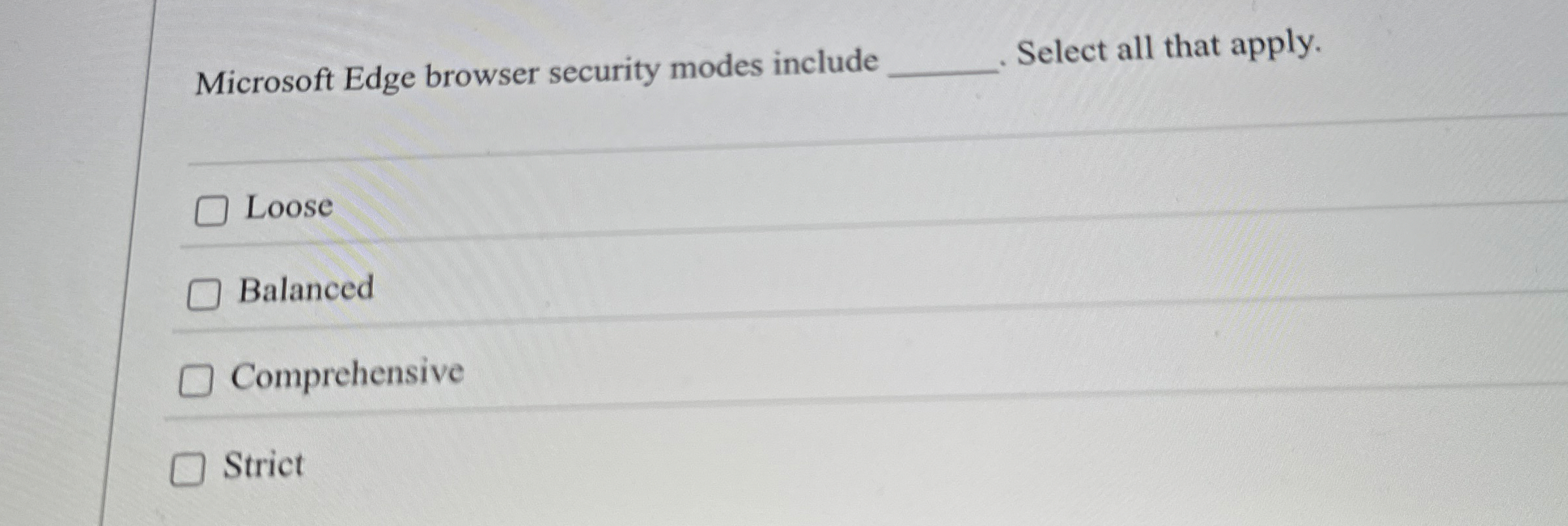 Solved Microsoft Edge browser security modes include | Chegg.com